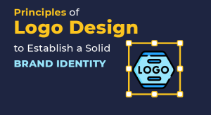 Principles of Logo Design to Establish a Solid Brand Identity ...